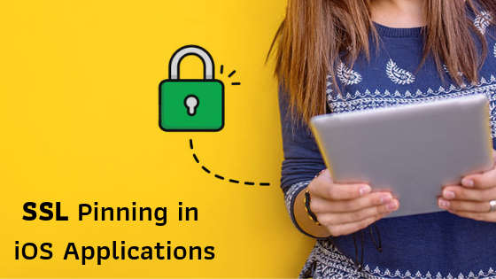 What Is Ssl Pinning In Ios Applications How Can Developers Bypass The Same Techpatio